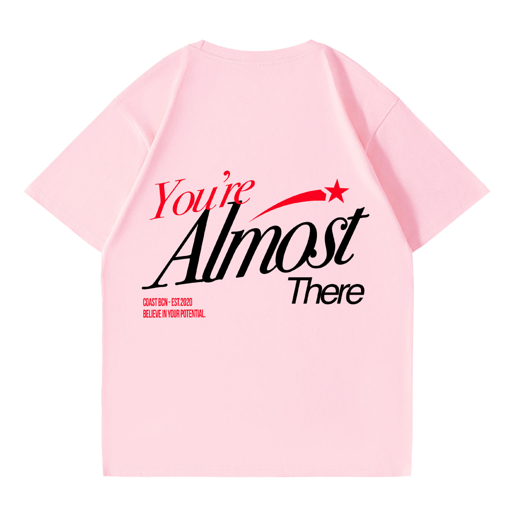 Almost There T-shirt